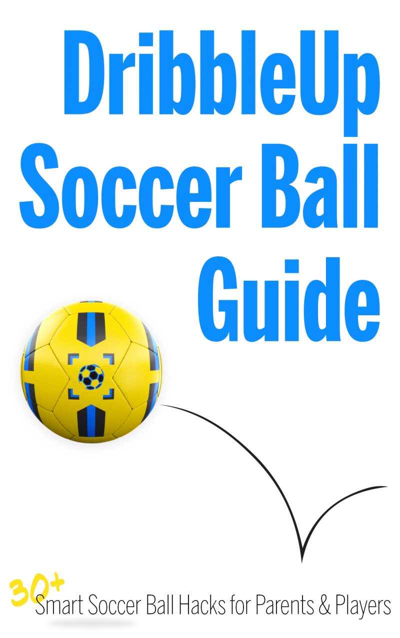 DribbleUp Smart Soccer Ball Users Guide - Soccer Stripes